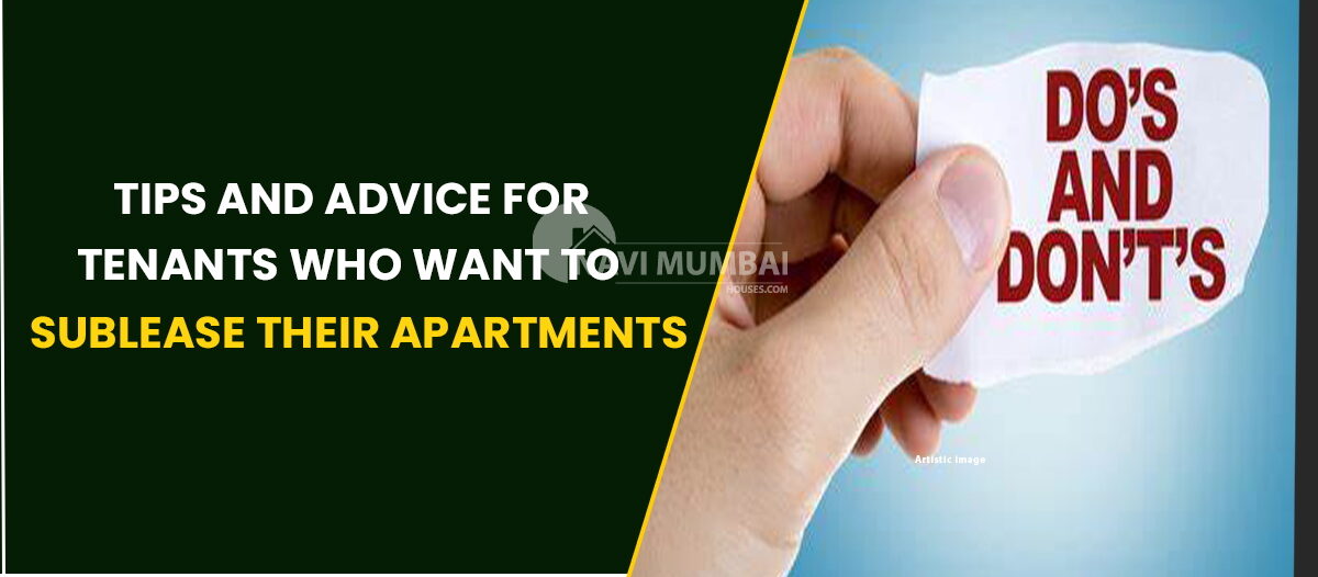 Tips And Advice For Tenants Who Want To Sublease Their Apartment